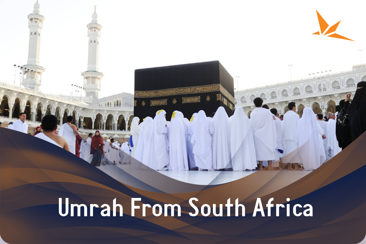 Umrah Packages from South Africa – 2025 Guide for Pilgrims from SA