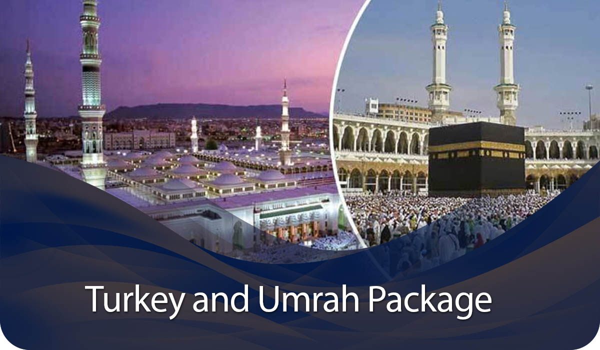 Explore Unique Turkey and Umrah Packages – Book Your Journey